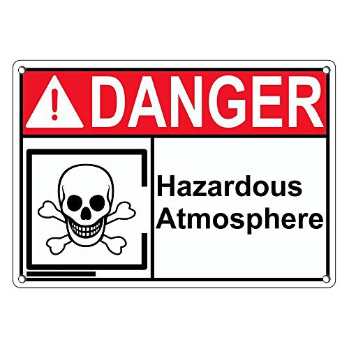 Weatherproof Plastic ANSI Danger Hazardous Atmosphere Sign with English ...