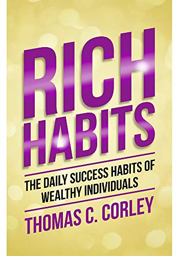 Rich Habits eBook : Thomas C. Corley: Amazon.in: Kindle Store