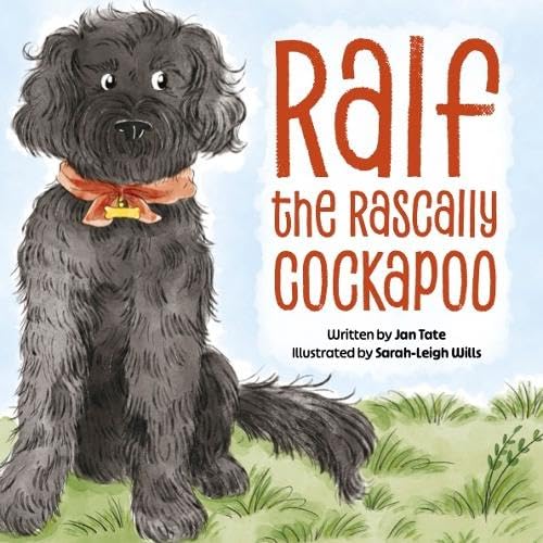 Ralf the Rascally Cockapoo: Amazon.co.uk: Tate, Jan: 9781399995542: Books