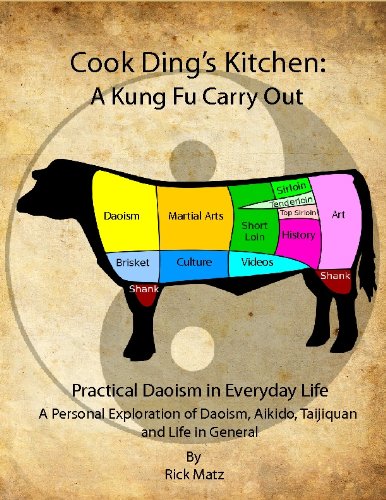 Amazon.com: Cook Ding's Kitchen: A Kung Fu Carry Out Practical Daoism ...