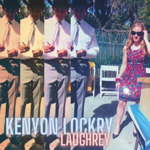 Spiele Laughrey von Kenyon Lockry auf Amazon Music ab