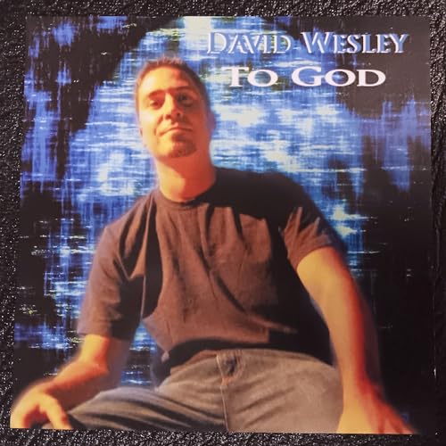 Amazon.com: To God : David Wesley: Digital Music
