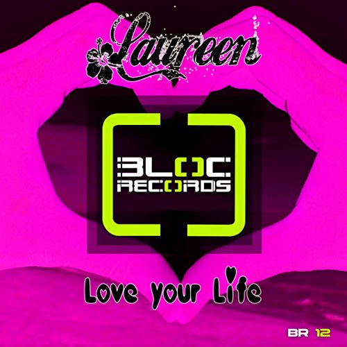 Amazon.com: Love Your Life : Laureen: Digital Music