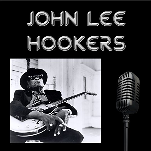 John Lee Hooker by John Lee Hooker on Amazon Music - Amazon.co.uk