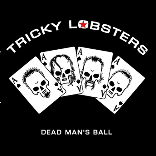 Play Dead Man's Ball by Tricky Lobsters on Amazon Music