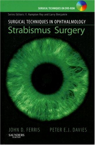 Surgical Techniques in Ophthalmology Series: Strabismus Surgery: Text ...