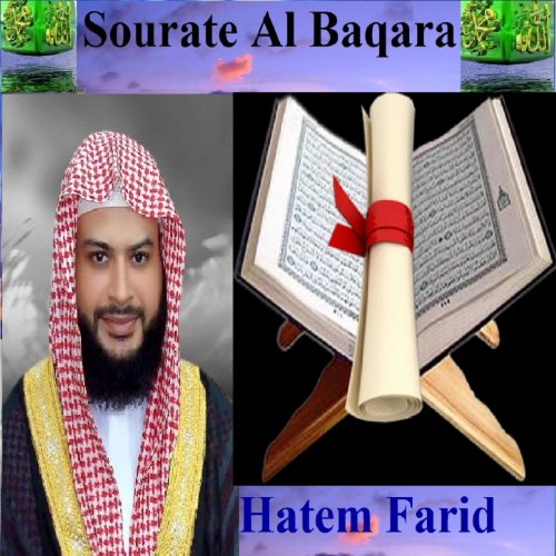 Amazon MusicでHatem FaridのSourate Al Baqara (Quran - Coran - Islam)を再生する
