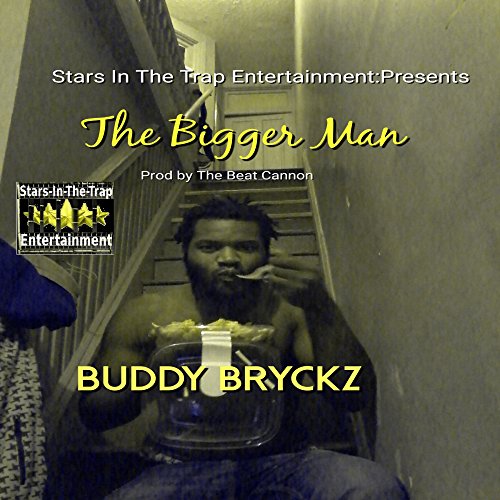 Play The Bigger Man by Buddy Bryckz on Amazon Music