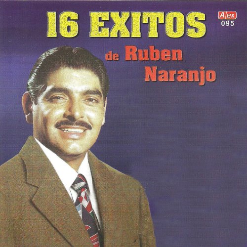 Riproduci 16 Exitos de Ruben Naranjo di Ruben Naranjo su Amazon Music