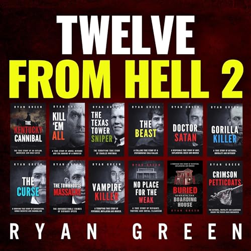 Amazon.com: Twelve from Hell: The Ultimate True Crime Case Collection ...