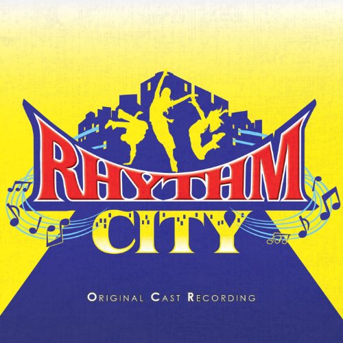 Amazon.co.jp: Rhythm City (Original Cast Recording) : Rhythm City ...
