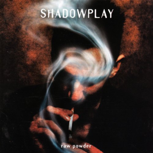 Amazon MusicでShadowplayのRaw Powderを再生する