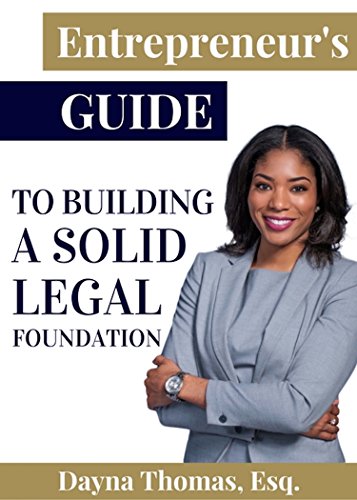 Amazon.com: Entrepreneur's Guide To Building A Solid Legal Foundation ...