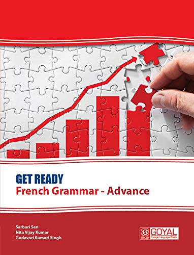 Get Ready French Grammar-Advance: Nita Vijay Kumar,Godavari Kumari ...