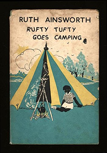 Rufty Tufty Goes Camping Ainsworth: AINSWORTH R: 9780434925582: Amazon ...