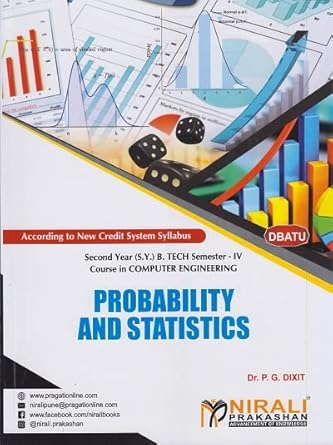 Buy PROBABILITY AND STATISTICS (Second Year (SY) B.Tech Computer Engineering Semester 4) Book ...