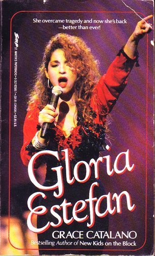 Gloria Estefan: Catalano, Grace: 9780312925864: Amazon.com: Books