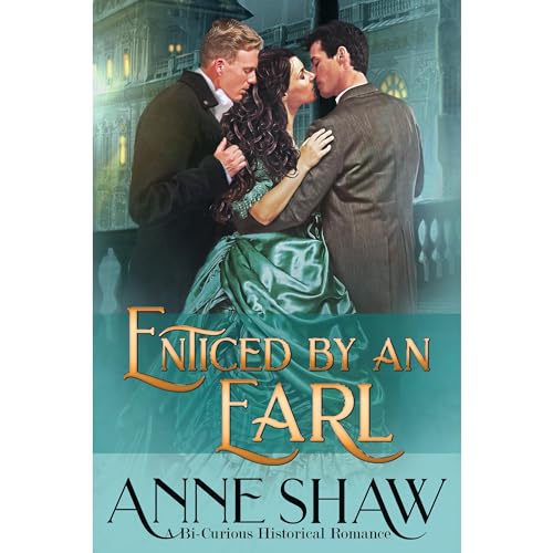 Amazon.com: Enticed by an Earl: A Bi-Curious Historical Romance ...