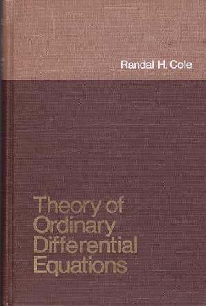 Theory of ordinary differential equations (The Appleton-Century ...