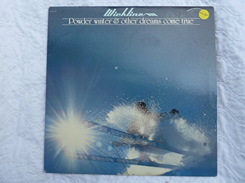 Bob Wickline - Powder Winter & Other Dreams Come True, Wickline (1983 ...