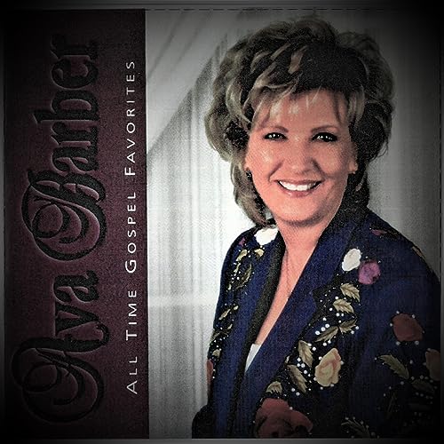 Amazon.com: All Time Gospel Favorites : Ava Barber: Digital Music