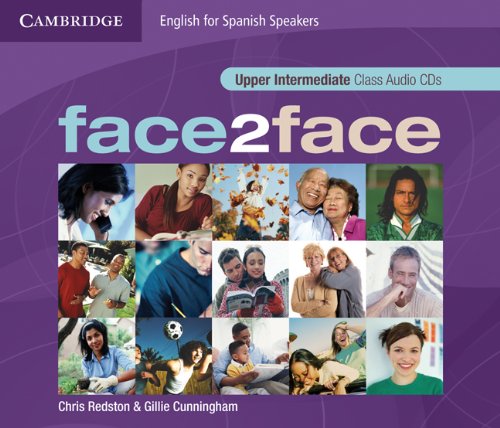 face2face for Spanish Speakers Upper Intermediate Class Audio CDs (3): Redston, Chris ...