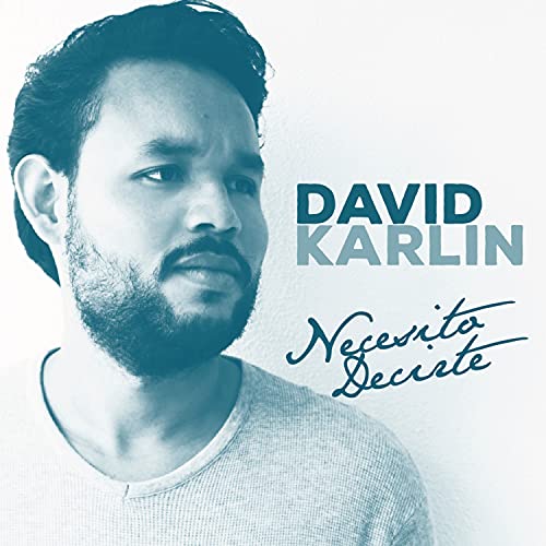 Necesito Decirte de David Karlin en Amazon Music Unlimited