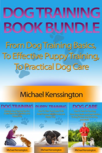 Dog Training Book Bundle: Dog Training Book Bundle: From Dog Training ...