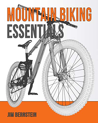 Amazon.com: Mountain Biking Essentials eBook : Bernstein, Jim: Kindle Store