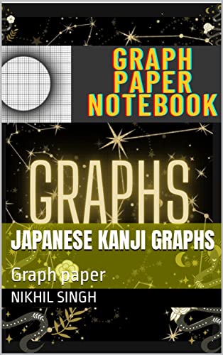 Amazon.com: Japanese kanji graphs : Graph paper eBook : Singh, Nikhil ...