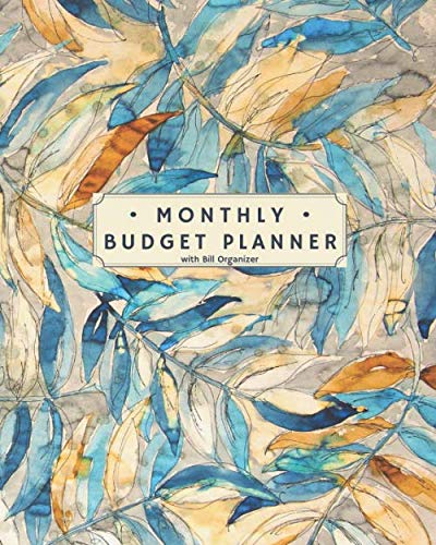 Monthly Budget Planner & Bill Organizer: Simple Money Management with ...