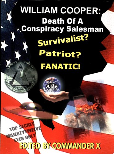 William Cooper: Death Of A Conspiracy Salesman - Kindle edition by ...