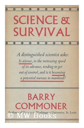 Science & Survival: Barry Commoner: Amazon.com: Books