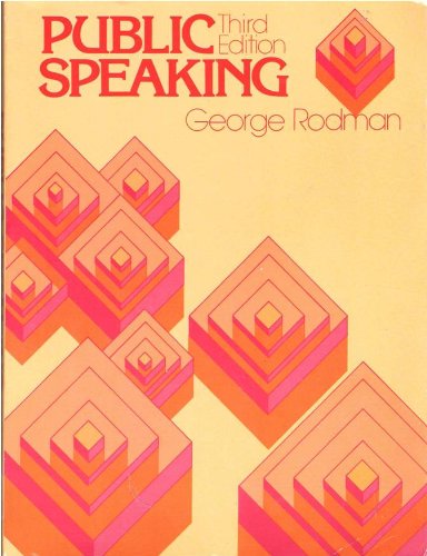 Public Speaking: Rodman, George R.: 9780030024986: Amazon.com: Books
