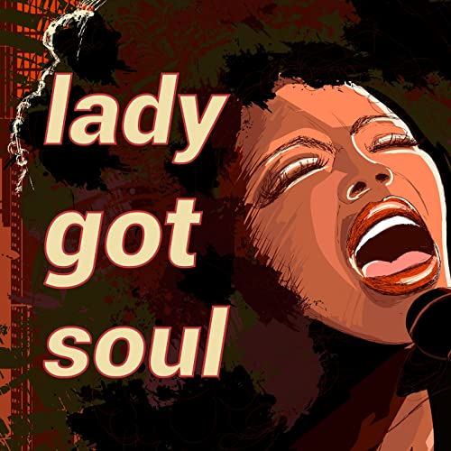 Amazon Music Unlimited - VARIOUS ARTISTS 『Lady Got Soul』