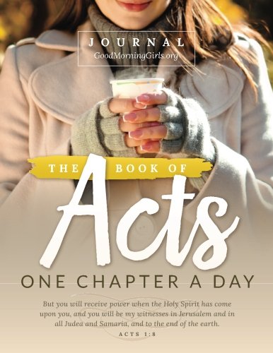 The Book of Acts Journal: One Chapter a Day: Joseph, Courtney ...