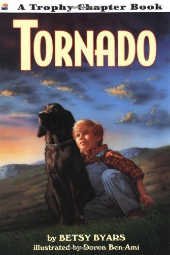By Betsy Byars Tornado (Trophy Chapter Book) (Reprint): Betsy Byars ...