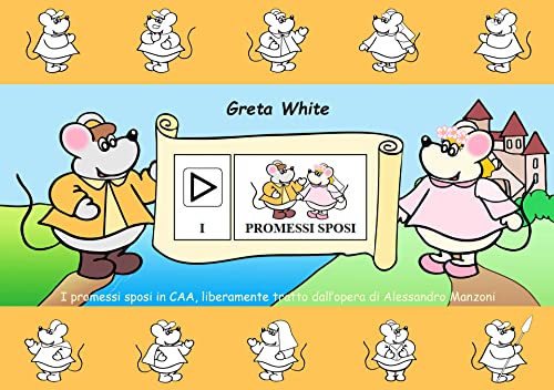 I promessi sposi in CAA (I Classici in CAA) eBook : White, Greta ...