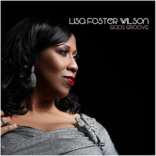 Play Gods Groove by Lisa Foster Wilson on Amazon Music