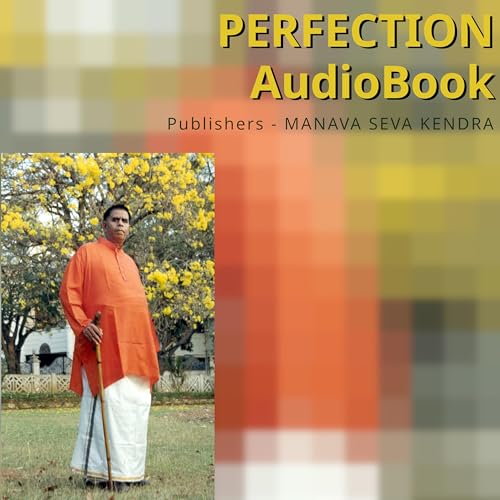 PERFECTION AudioBook : Manava Seva Kendra: Amazon.in: Audible Books ...