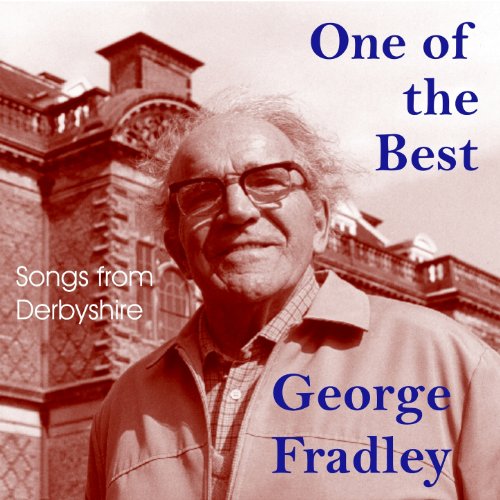 Play One of the Best - 'Songs from Derbyshire' by George Fradley on ...