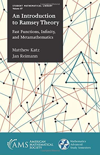 Buy An Introduction to Ramsey Theory: Fast Functions, Infinity, and ...