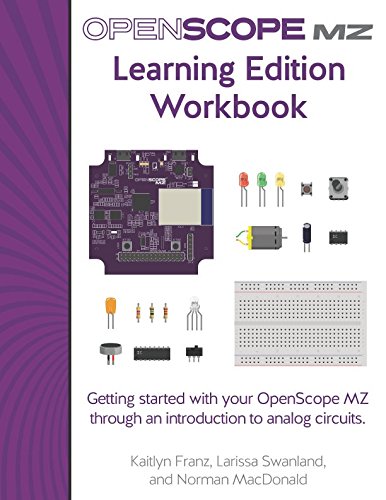 OpenScope MZ Learning Edition Workbook: Getting started with your ...