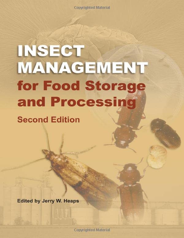 Insect Management for Food Storage And Processing, 2nd Ed. - Insect ...