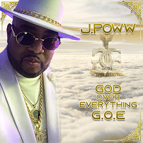 Play GOD OVER EVERYTHING by J. Poww on Amazon Music