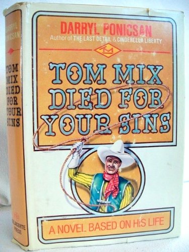 Tom Mix Died for Your Sins: unknown author: Amazon.com: Books