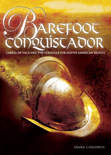 Amazon.com: Barefoot Conquistador: Cabeza De Vaca and the Struggle for ...