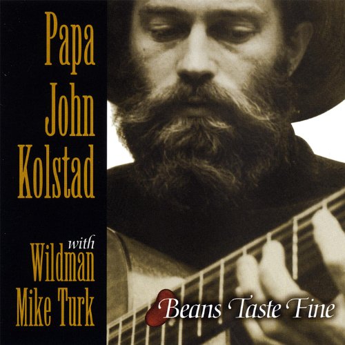 Amazon.com: Beans Taste Fine : Papa John Kolstad With Wildman Mike Turk ...