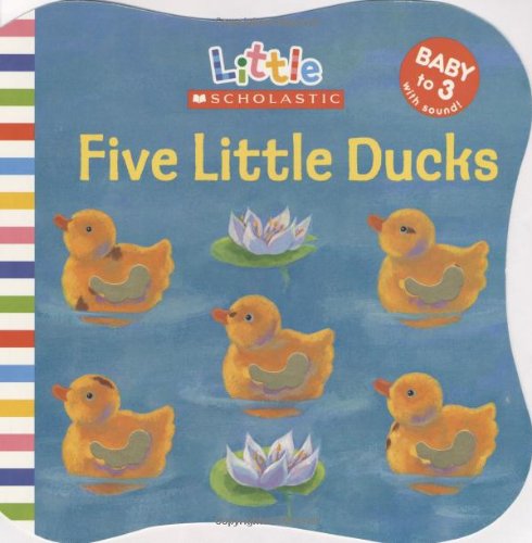 Amazon.com: Five Little Ducks (Little Scholastic): 9780439021470: Smith ...