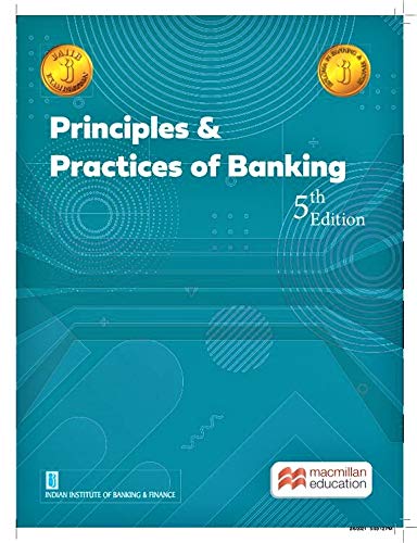 Principles And Practices Of Banking (Jaiib) 5/Ed: IIBF: 9789387687240: Amazon.com: Books